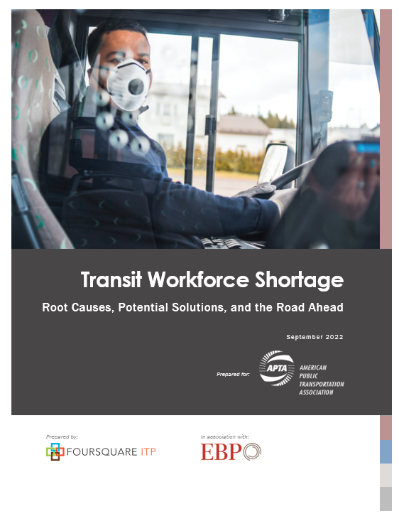 Transit Workforce Shortage - American Public Transportation Association